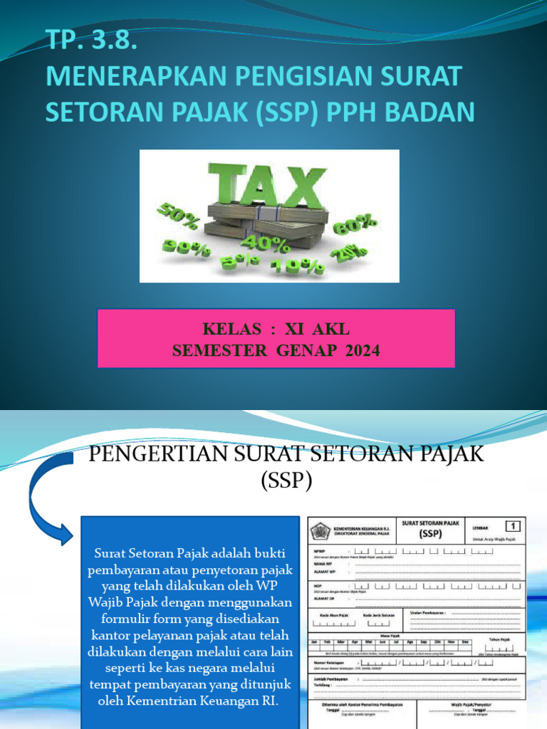 TP. 3.8 Menerapkan Pengisian SSP PPH Badan | PDF