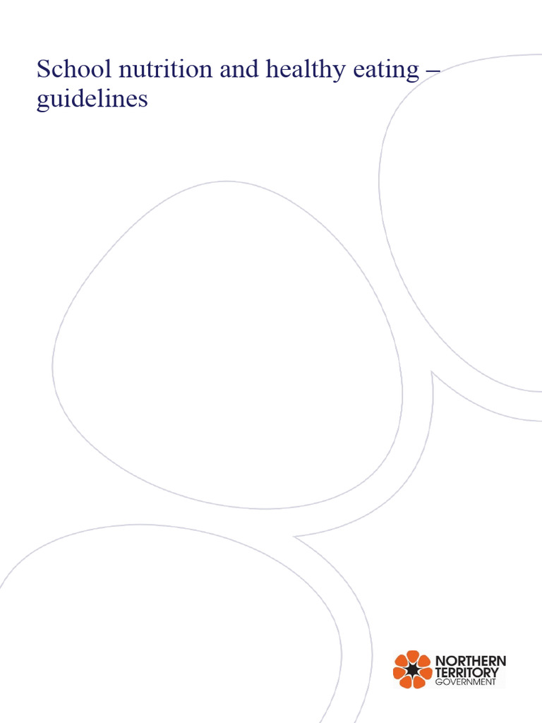 School Nutrition and Healthy Eating Guidelines | PDF | School Meal ...