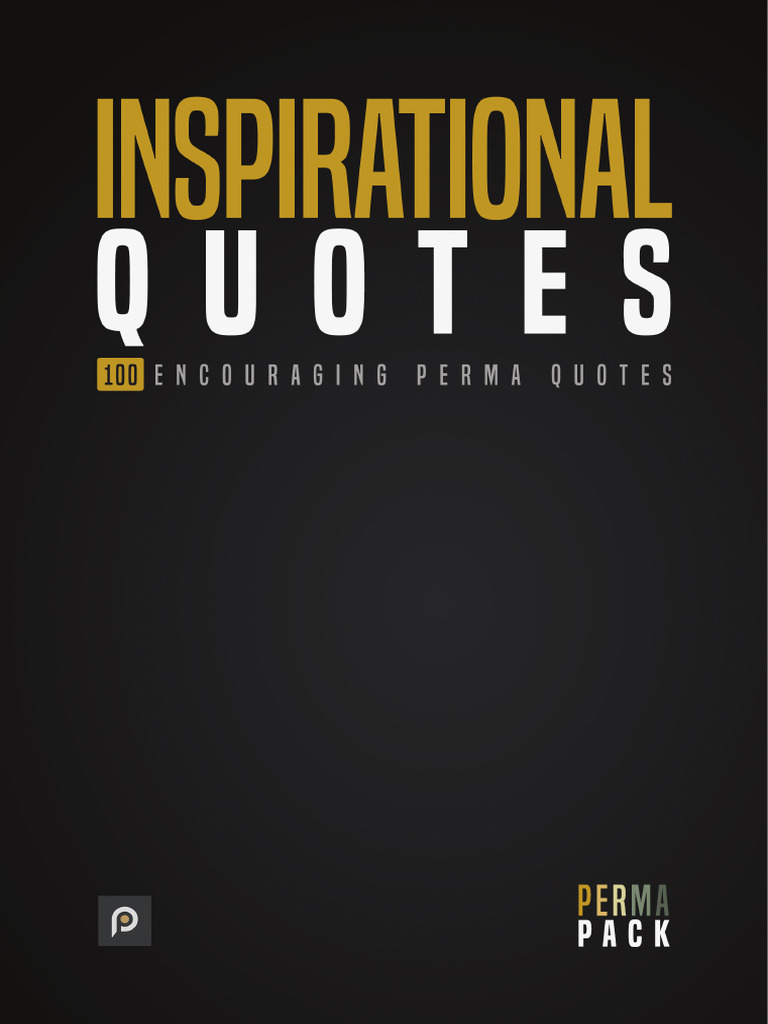 PERMA Inspirational Quotes | PDF | Love | Flow (Psychology)