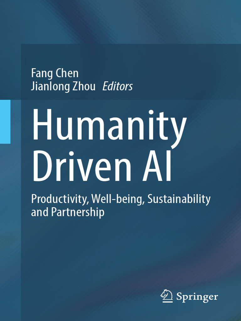 Humanity Driven AI: Fang Chen Jianlong Zhou Editors | PDF | Artificial ...