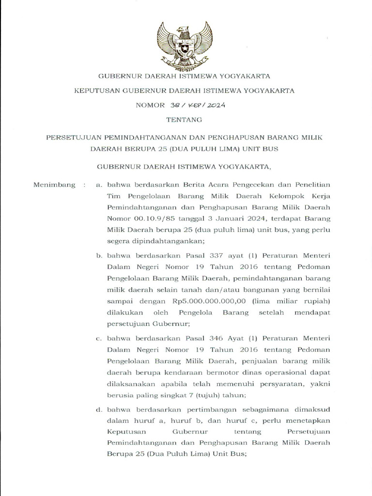 SK Gub - No. 38 - Tahun 2024 - Tentang Persetujuan Pemindahtanganan Dan ... SK Gub - No. 38 - Tahun 2024 - Tentang Persetujuan Pemindahtanganan Dan ...