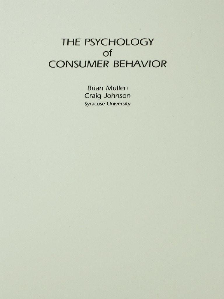 The Psychology of Consumer Behavior - Chapter 1 | PDF | Behavior | Consumer Behaviour