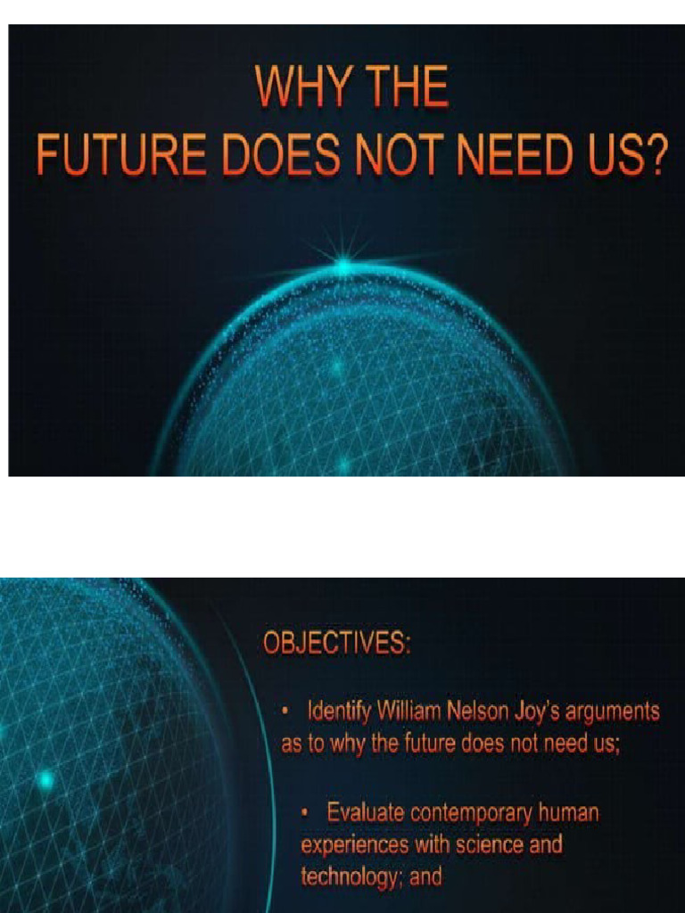 Why the Future Need Us-STS | PDF