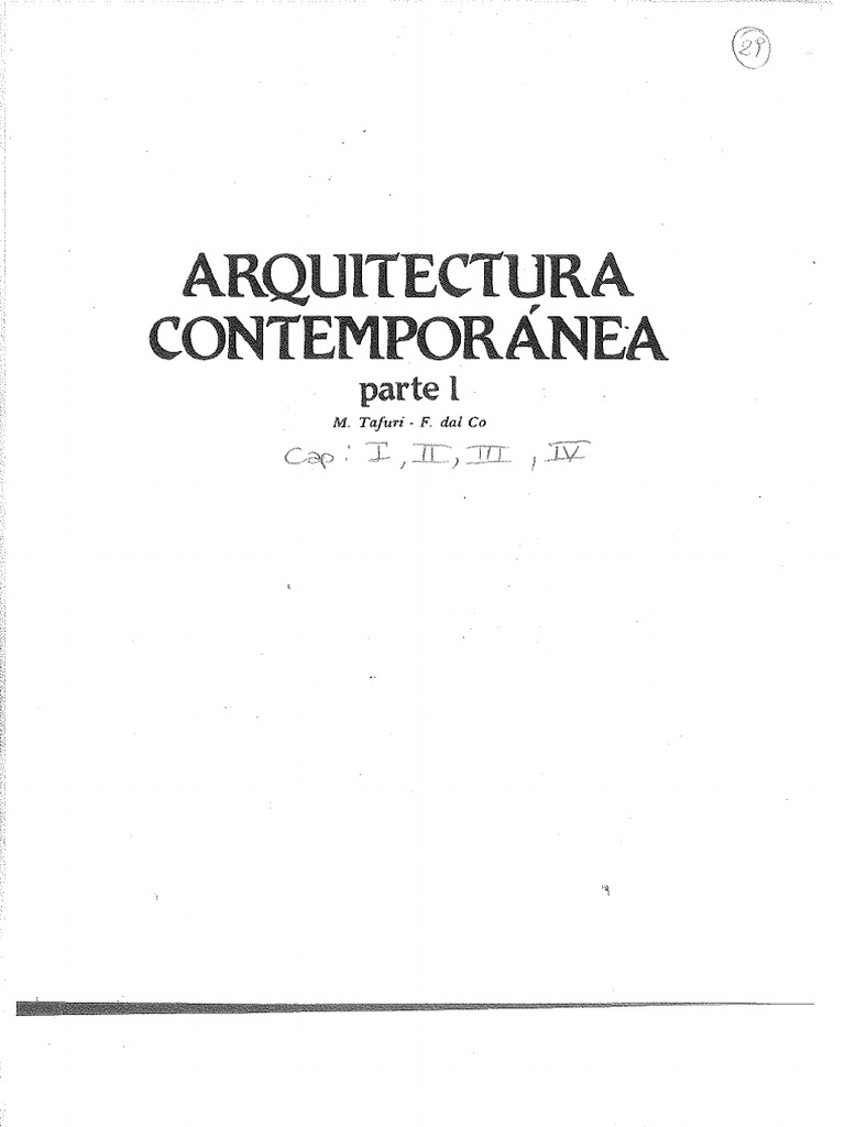 Tafuri, Manfredo y Dal Co, Francesco_Caps 1, 2, 3 y 4. Arquitectura ...