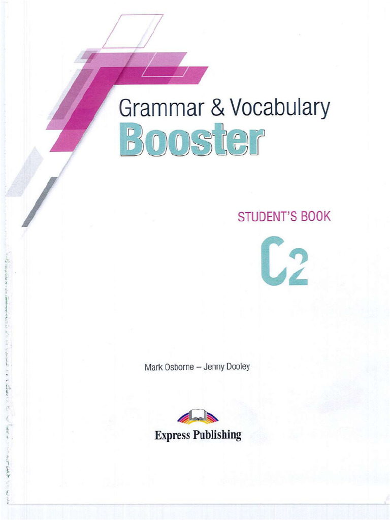 Osborne Mark Dooley Jenny Grammar and Vocabulary Booster c2 | PDF