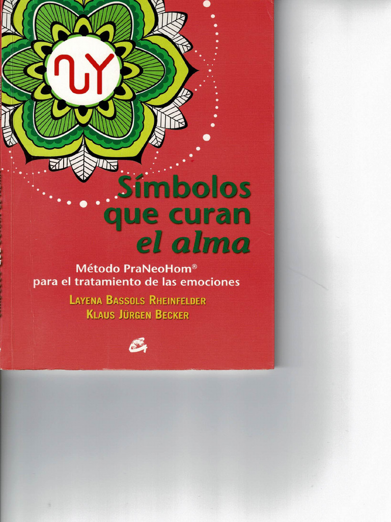 SIMBOLOS QUE CURAN EL ALMA | PDF