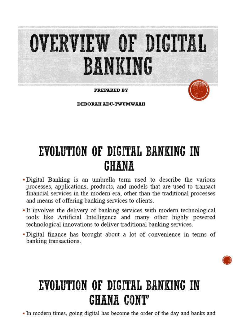 Overview Of Digital Banking 1 Pdf Banks Banking Online Banking