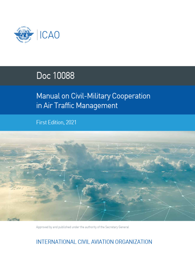 ICAO (DOC10088) - Manual On Civil-Military Coorporation in Air Traffic Management (1st, 2021 ...