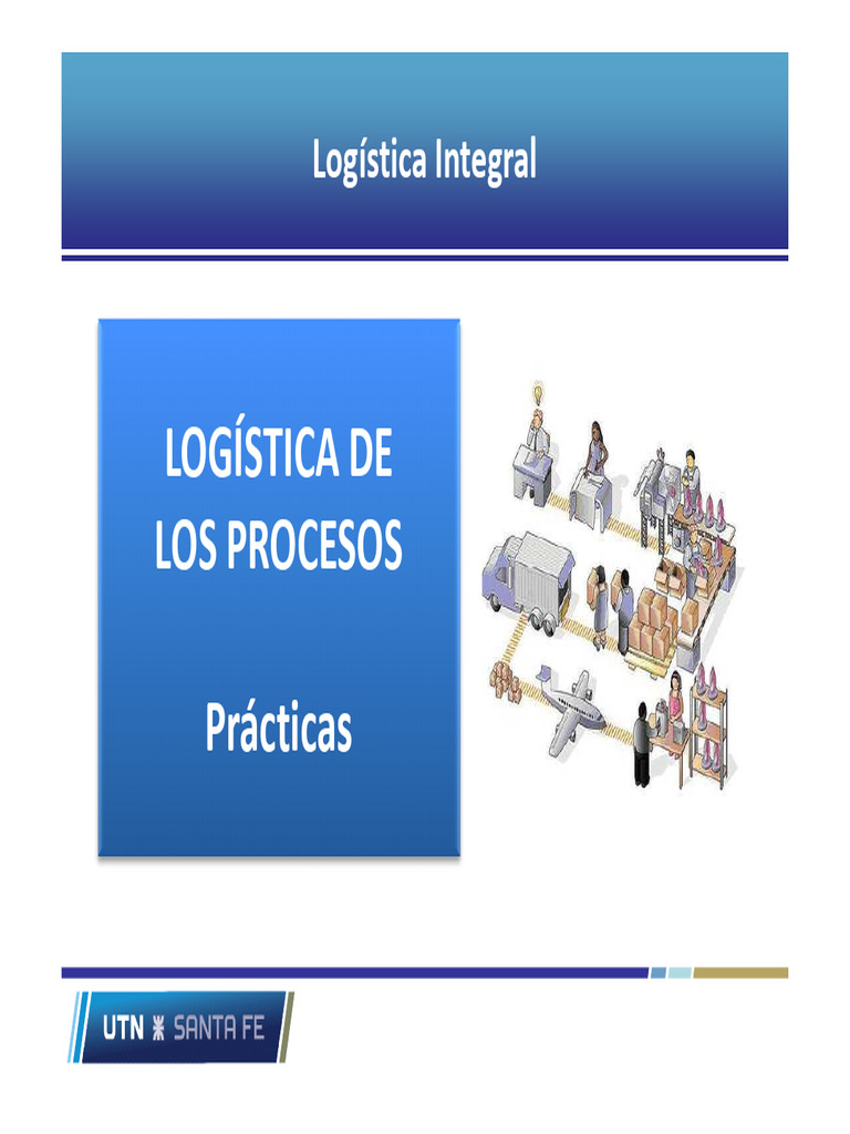 01.01 Logística de Procesos - Práctica 1 KZ | PDF