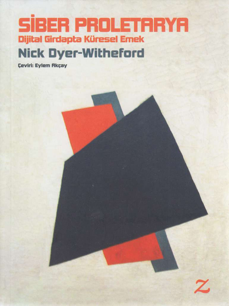 1) Nick Dyer-Witheford - Siber Proletarya | PDF