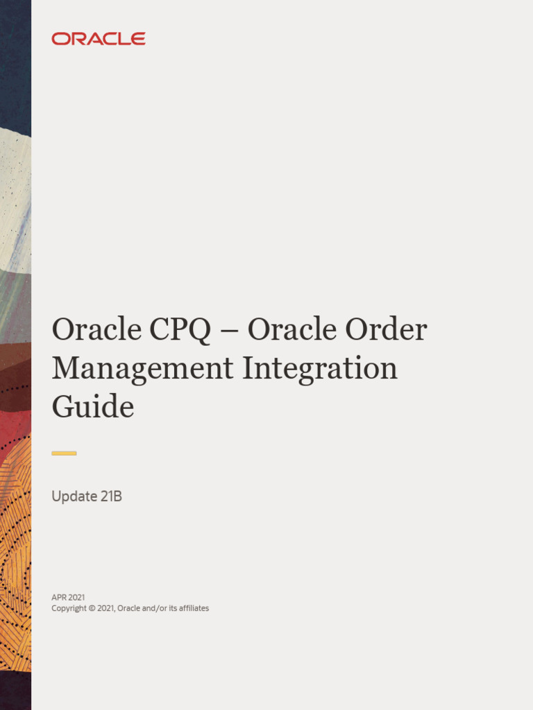 CPQ-Order Management Integration Guide 21B | PDF | Cloud Computing | Oracle Corporation