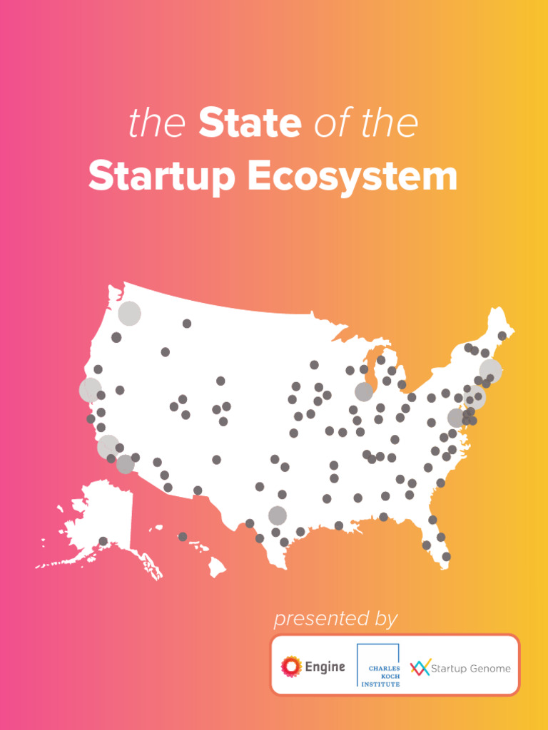 The State of The Startup Ecosystem | PDF | Startup Company | Small ...