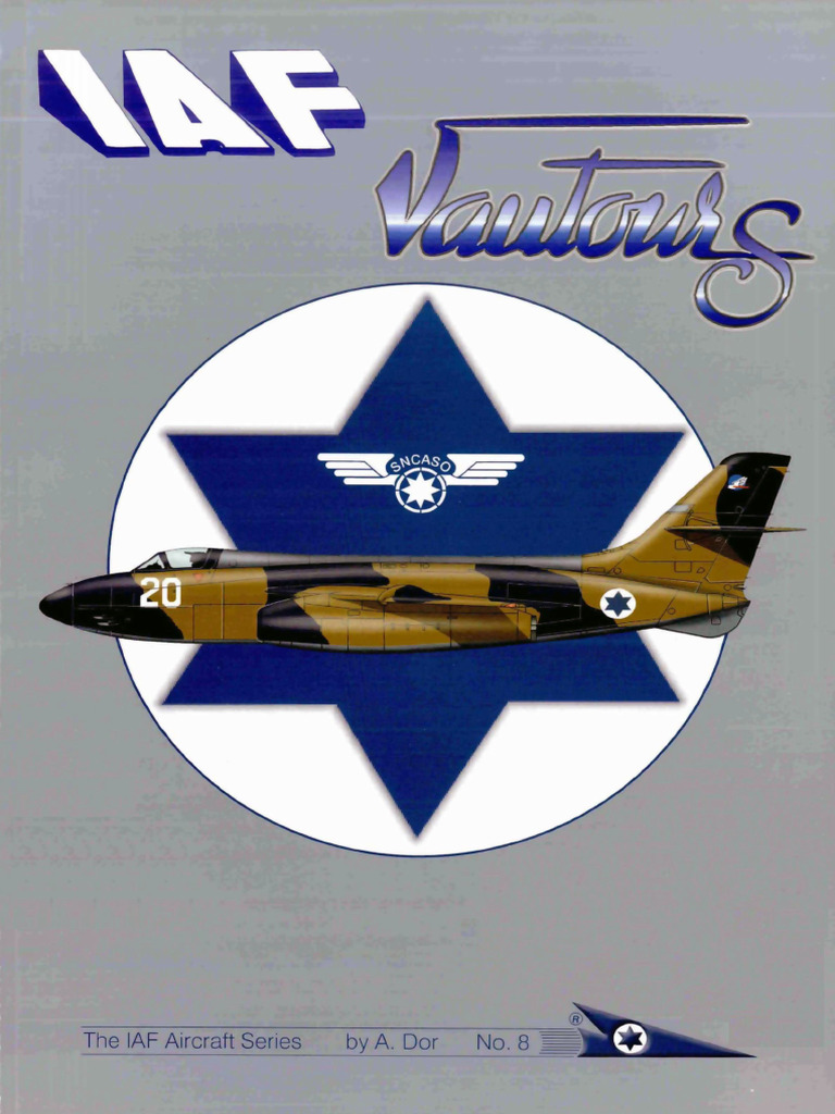IAF Aircraft Series 08 Vautours | PDF