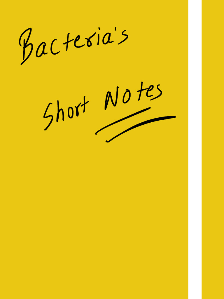 Bacteria's Short Notes | PDF | Leprosy | Microbiology
