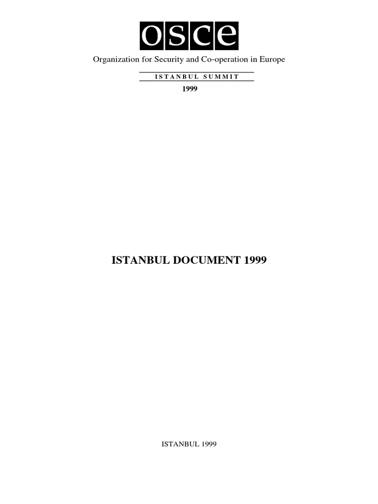 Istanbul Document 1999: Organization For Security and Co-Operation in ...