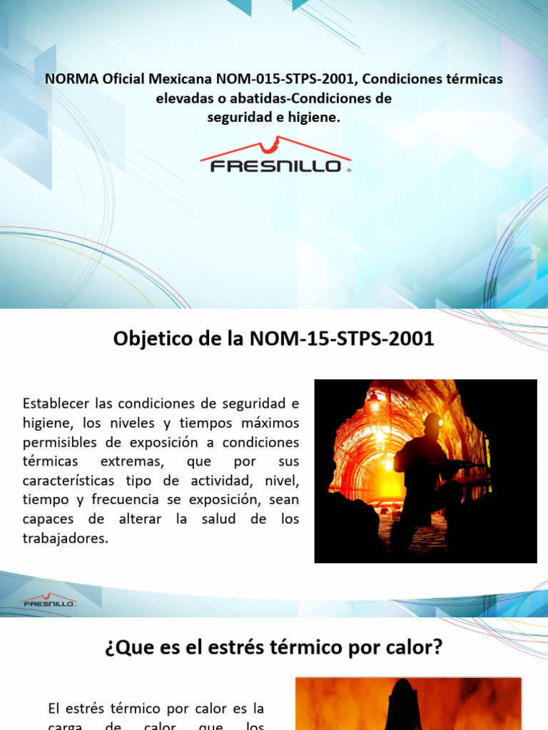 NORMA Oficial Mexicana NOM-015-STPS-2001, Condiciones Térmicas Elevadas o Abatidas-Condiciones ...