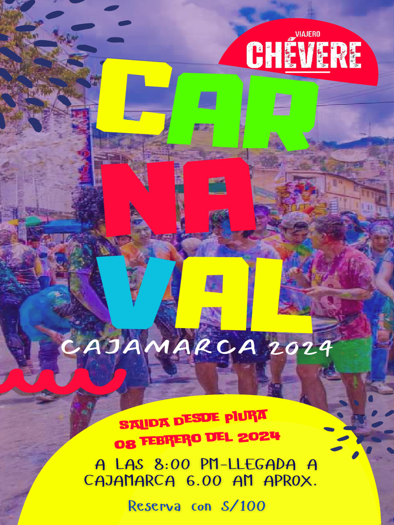 Carnavales de Cajamarca-Tours Viajero Chévere Oficial 2024 | PDF