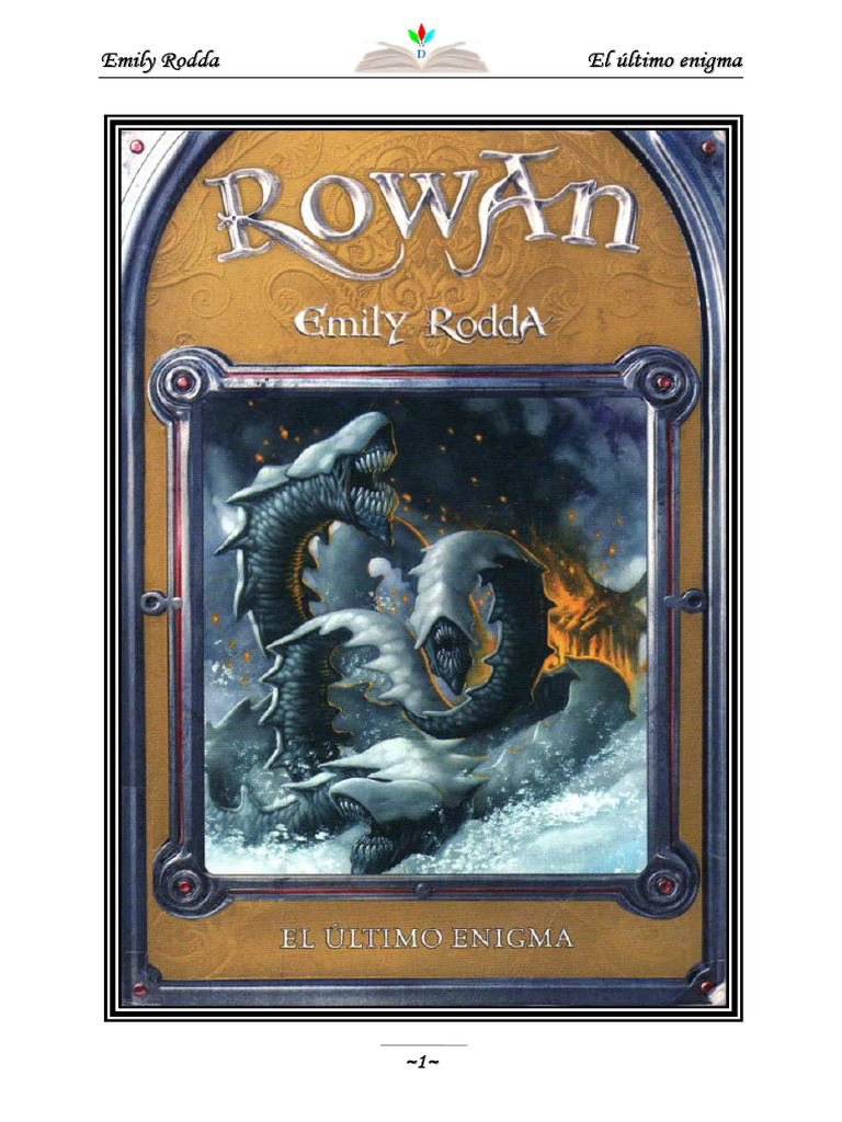 Rodda Emily - Rowan 05 - El Ultimo Enigma | PDF