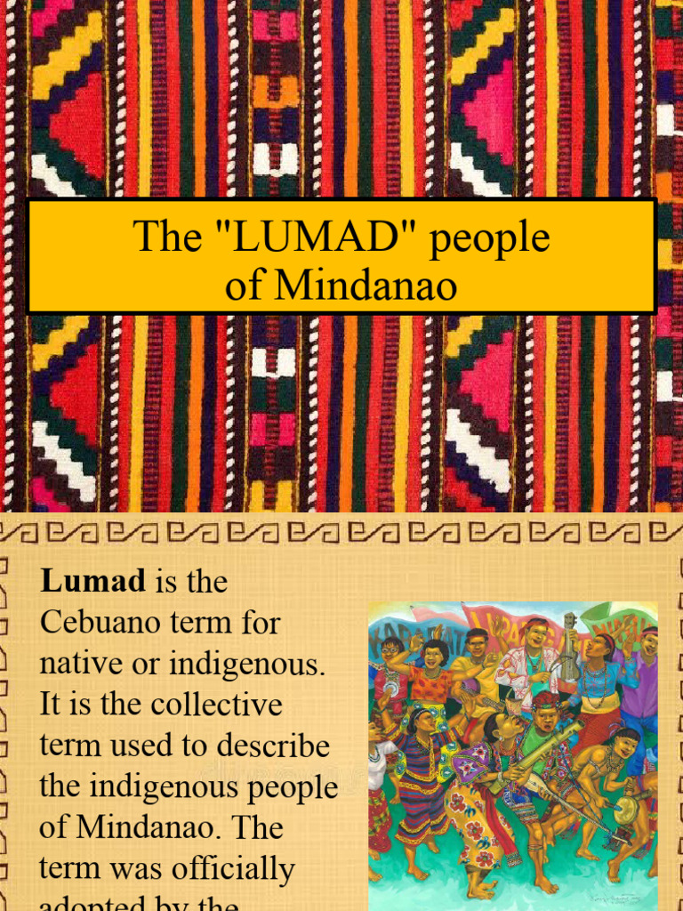 Lumad Peoples of Mindanao: Culture & Identity | PDF