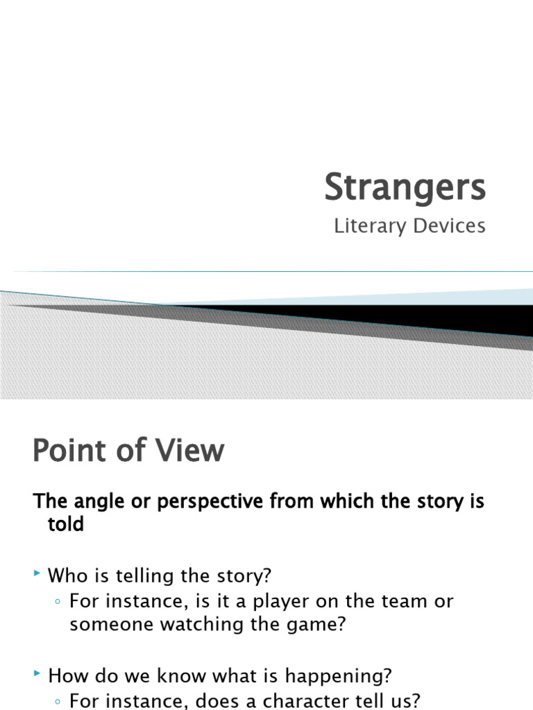 Strangers PPT POV & Conflict | PDF | Philosophy | Self-Improvement