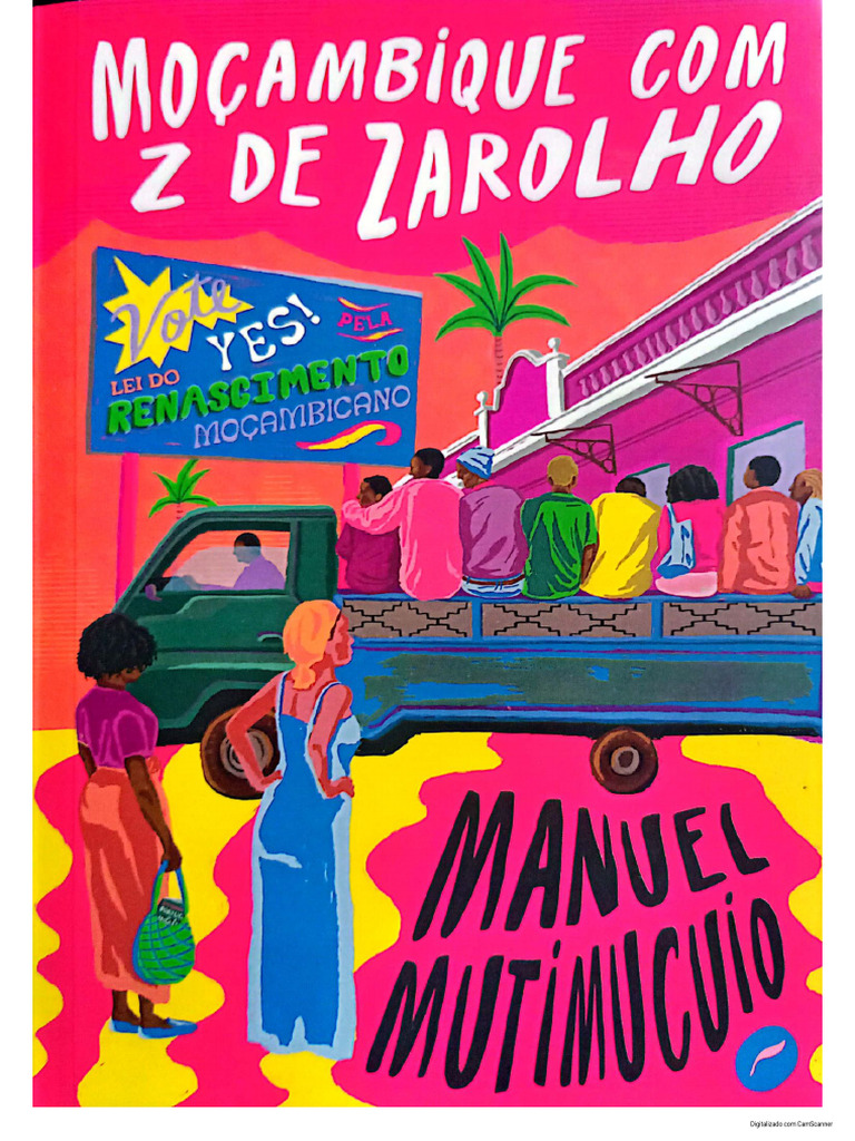 MUTIMUCUIO, Manuel - Moçambique Com Z de Zarolho | PDF
