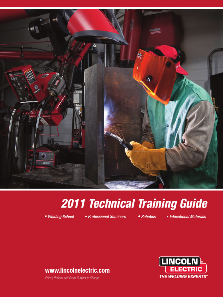 Lincoln Technical Training Guide | PDF | Welding | Construction