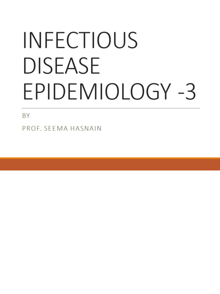 Infectious Disease Epidemiology Overview | PDF | Vaccines | Antibody