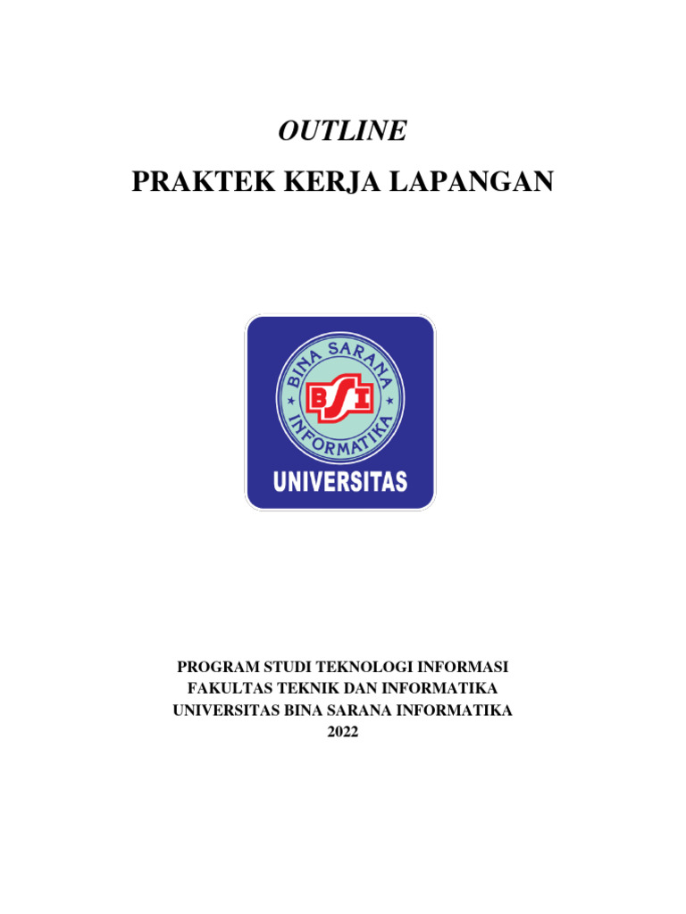 Outline PKL TEKNOLOGI INFORMASI UBSI | PDF | Seni | Komputer