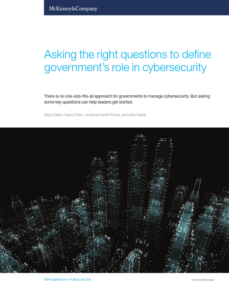 Asking The Right Questions To Define Governments Role in Cybersecurity ...