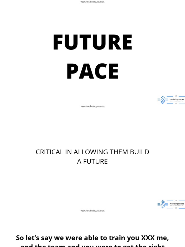 04-Future Pace - Ideal Life | PDF | Self-Improvement