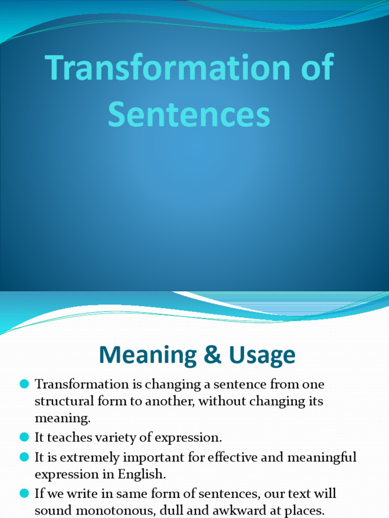 Transformation of Sentences | PDF | Subject (Grammar) | Grammatical Tense