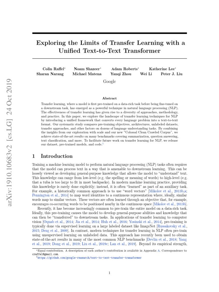 Arxiv - 20191023 - Colin Raffel - Exploring The Limits of Transfer Learning With A Unified Text ...