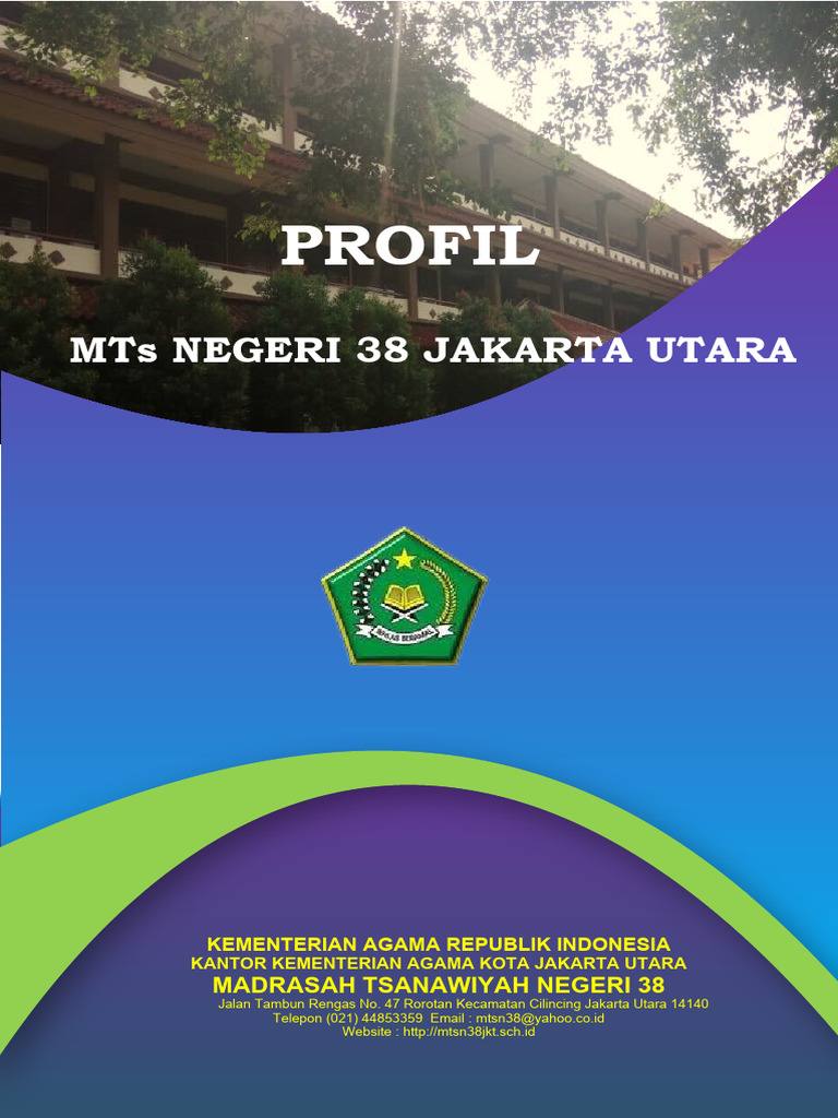 Profil Madrasah MTSN 38 JKT 2022-2023 | PDF