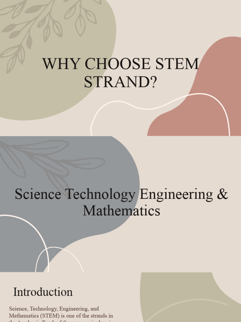 Why Choose Stem Strand | PDF | Science, Technology, Engineering, And ...