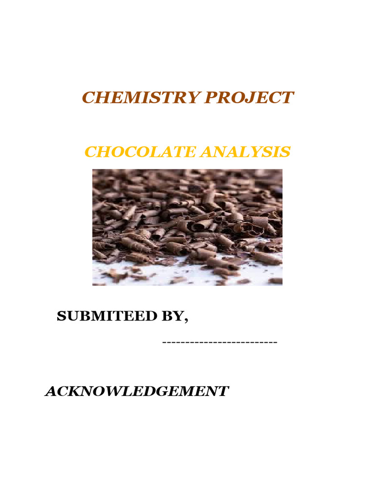 Chemistry 12th Chocolate Analysis Project | PDF | Cocoa Bean | Chocolate
