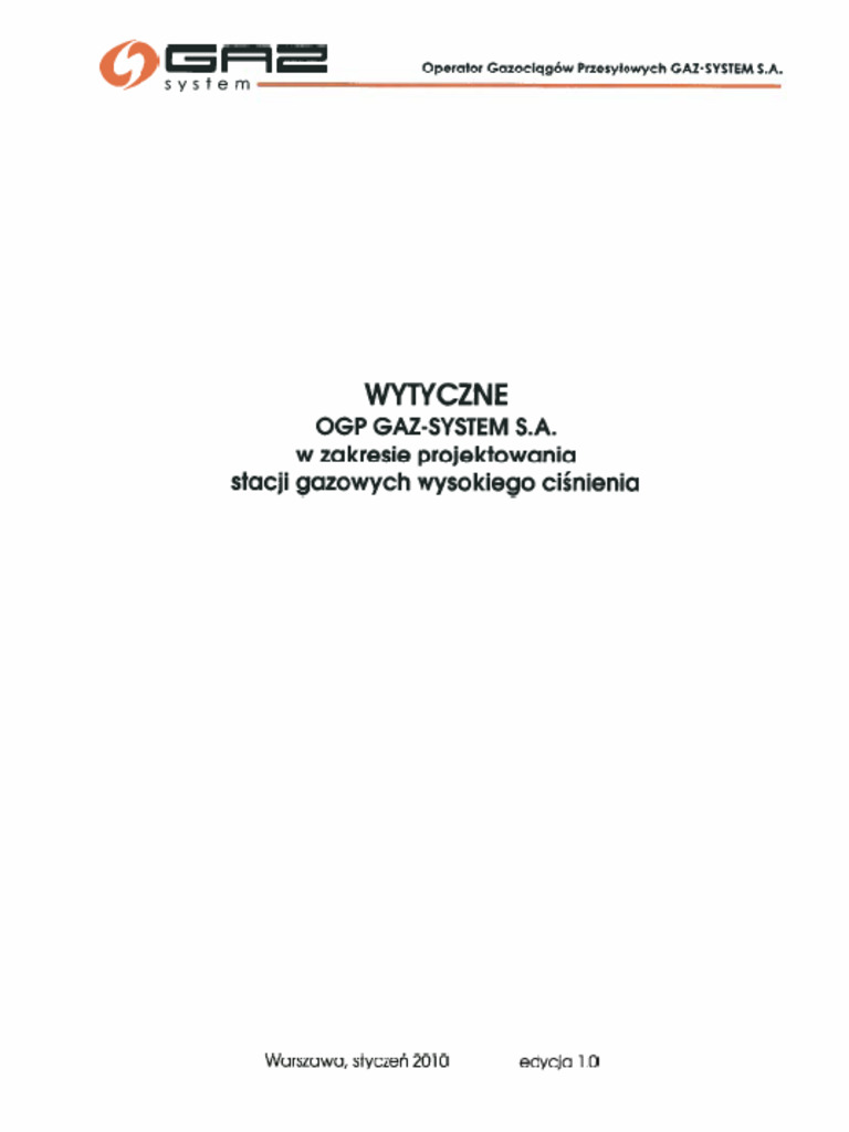 Wytyczne OGP GAZ-SYSTEM SA W Zakresie Projektowania Stacji Gazowych Wysokiego Ciśnienia | PDF