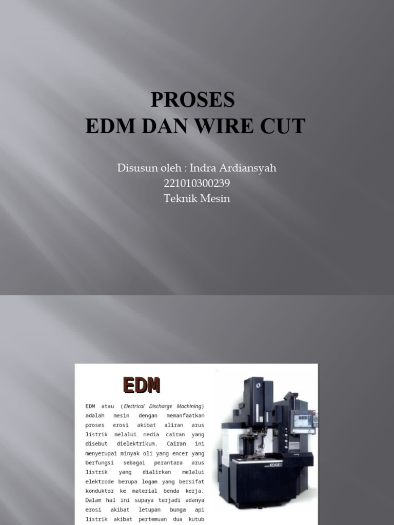 Proses Edm Dan Wire Cut | PDF | Sains & Matematika | Teknologi & Rekayasa