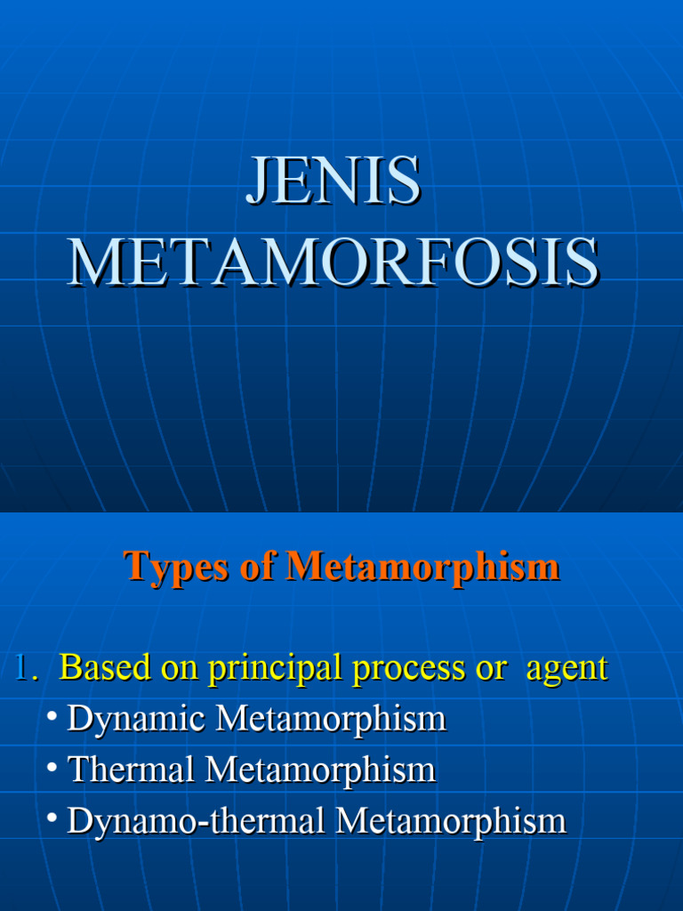 Jenis Metamorfosa | PDF | Rock (Geology) | Geology