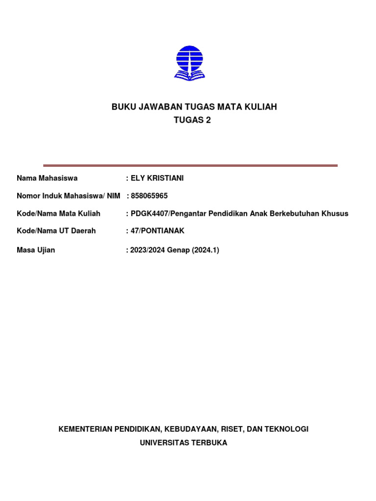 Tugas 2 TMK PDGK4407 Pengantar Pendidikan Anak Berkebutuhan Khusus | PDF | Karier & Perkembangan ...