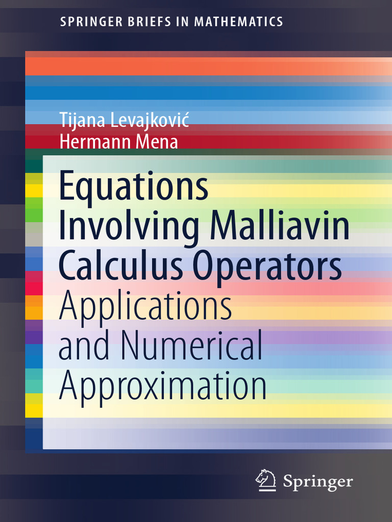 Equations Involving Malliavin Calculus Operators Applications and Numerical Approximation | PDF ...