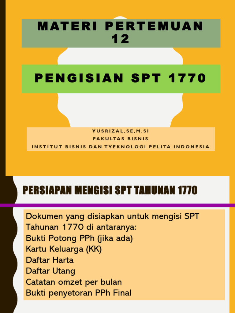 Materi-12 Pengisian SPT 1770 | PDF | Pengelolaan Keuangan & Uang