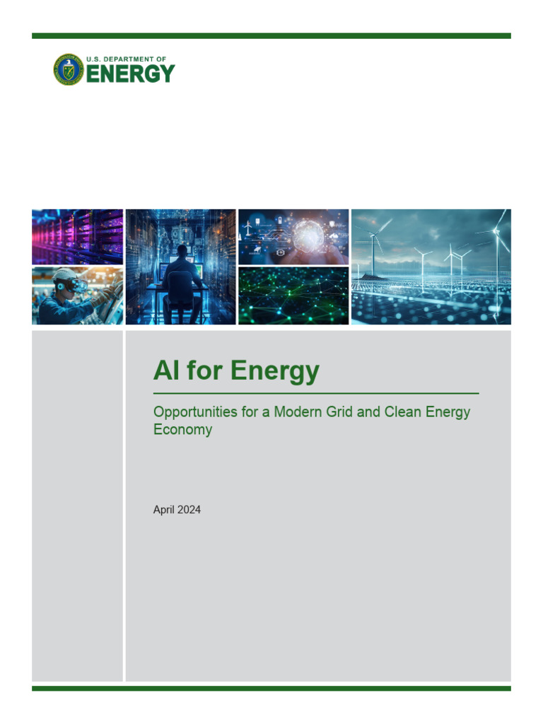 AI For Energy: Opportunities For A Modern Grid and Clean Energy Economy ...