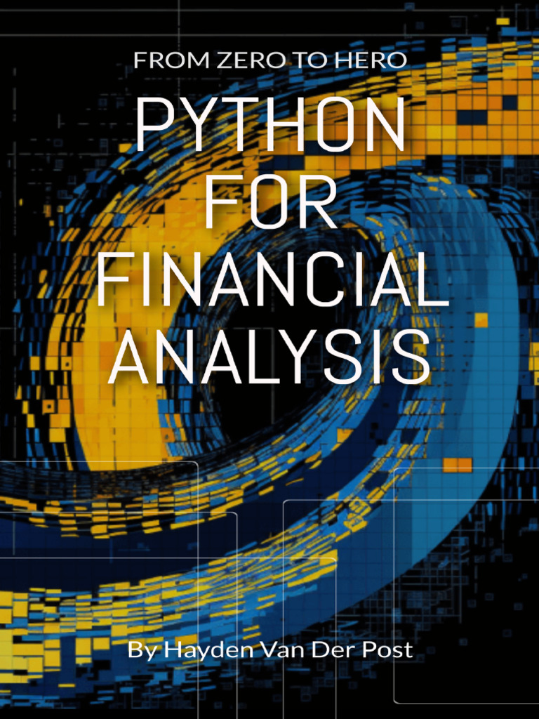 Python For Financial Analysis - Van Der Post, Hayden | PDF | Statistics ...