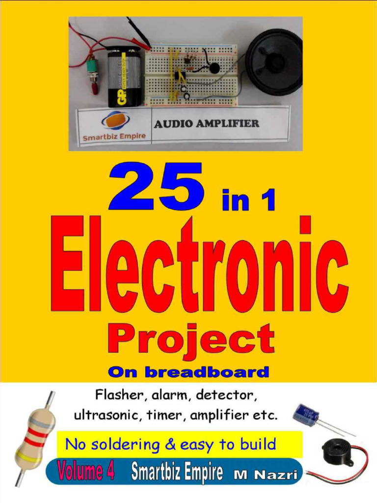 25 in 1 Electronic Project On Breadboard - Flasher, Alarm, Detector ...