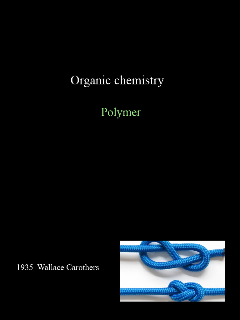 Part 2-Polymer | PDF | Biochemistry | Chemistry