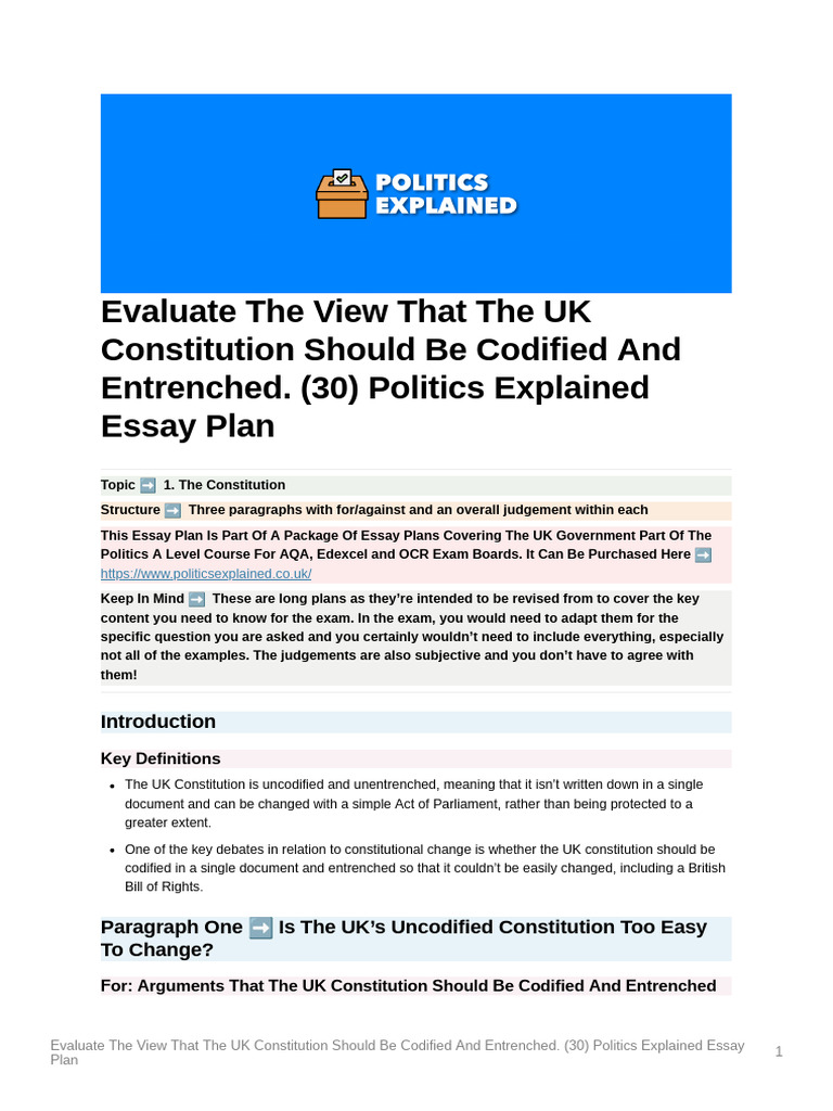 Evaluate The View That The UK Constitution Should Be Codified and ...