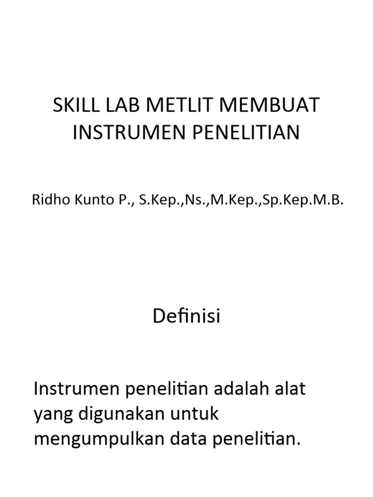 Skill Lab Metlit Membuat Instrumen Penelitian | PDF