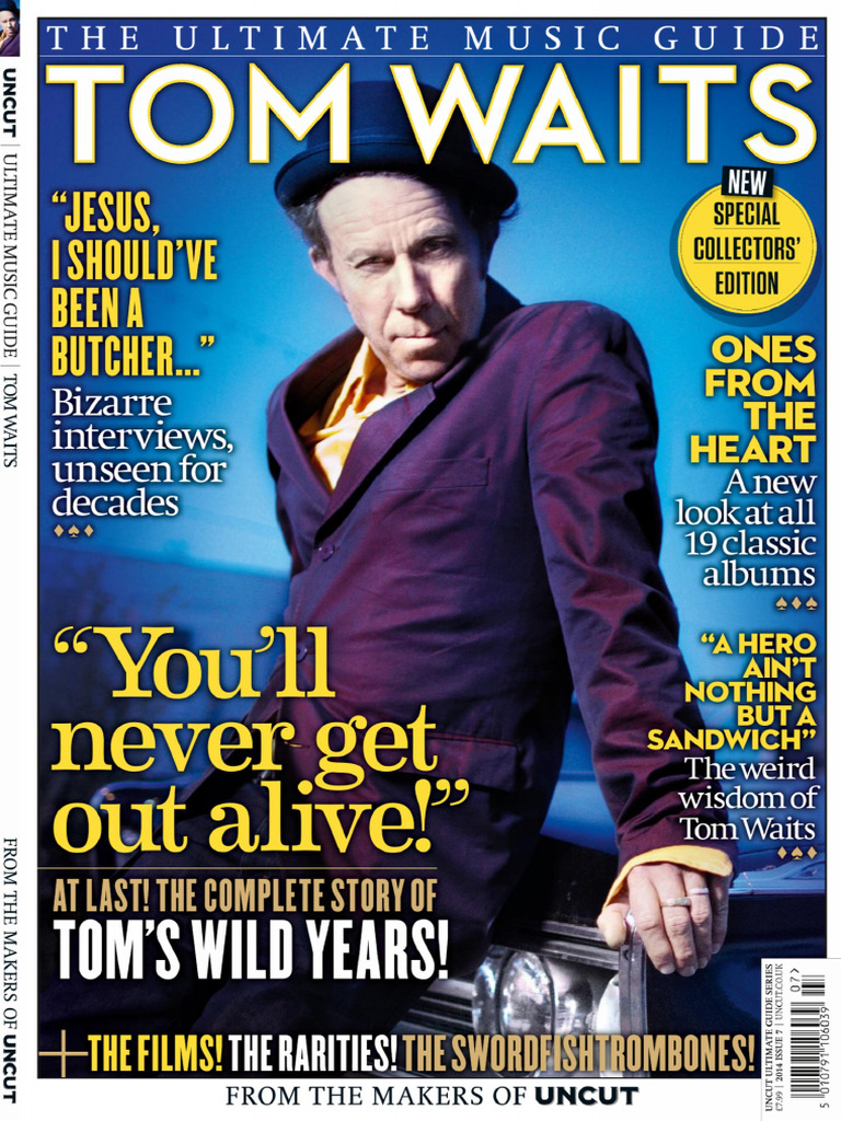 Uncut - The Ultimate Music Guide - Tom Waits | PDF