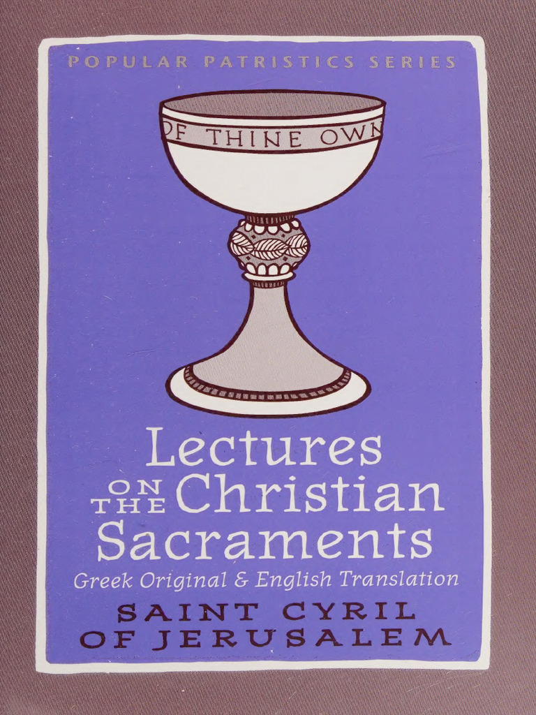 Sacraments - : - Lectures | PDF | Baptism