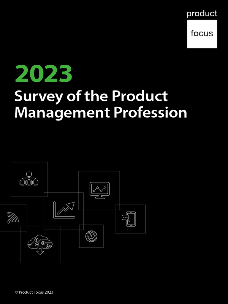 2023 Product Management Survey Insights | PDF | Agile Software ...